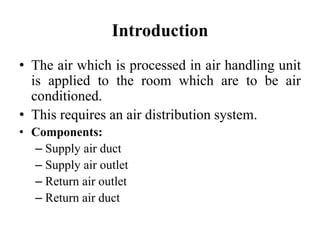 Duct Design & Air distribution | PPTX