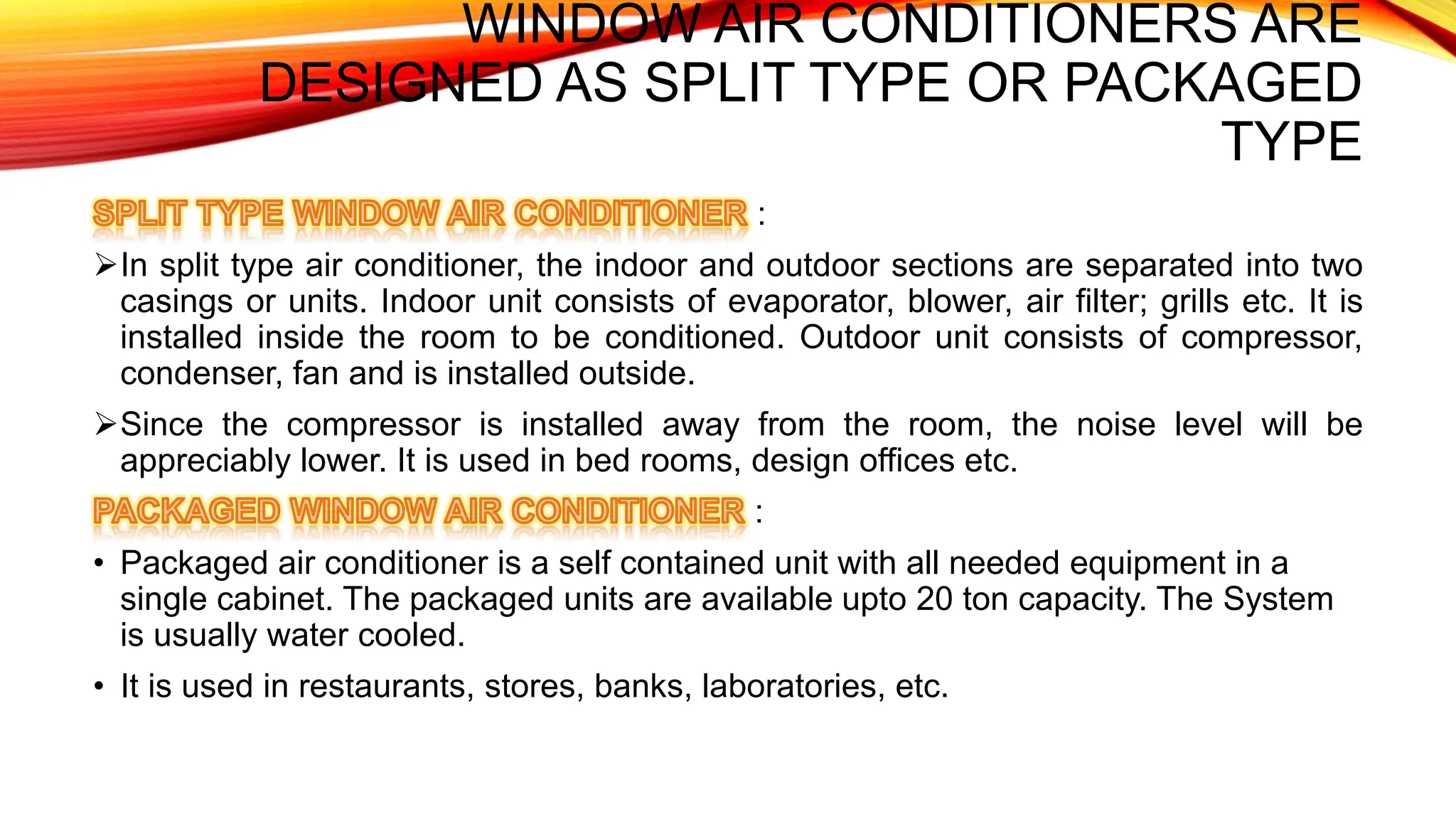 Air conditioning equipment and applications of air conditioning | PPTX
