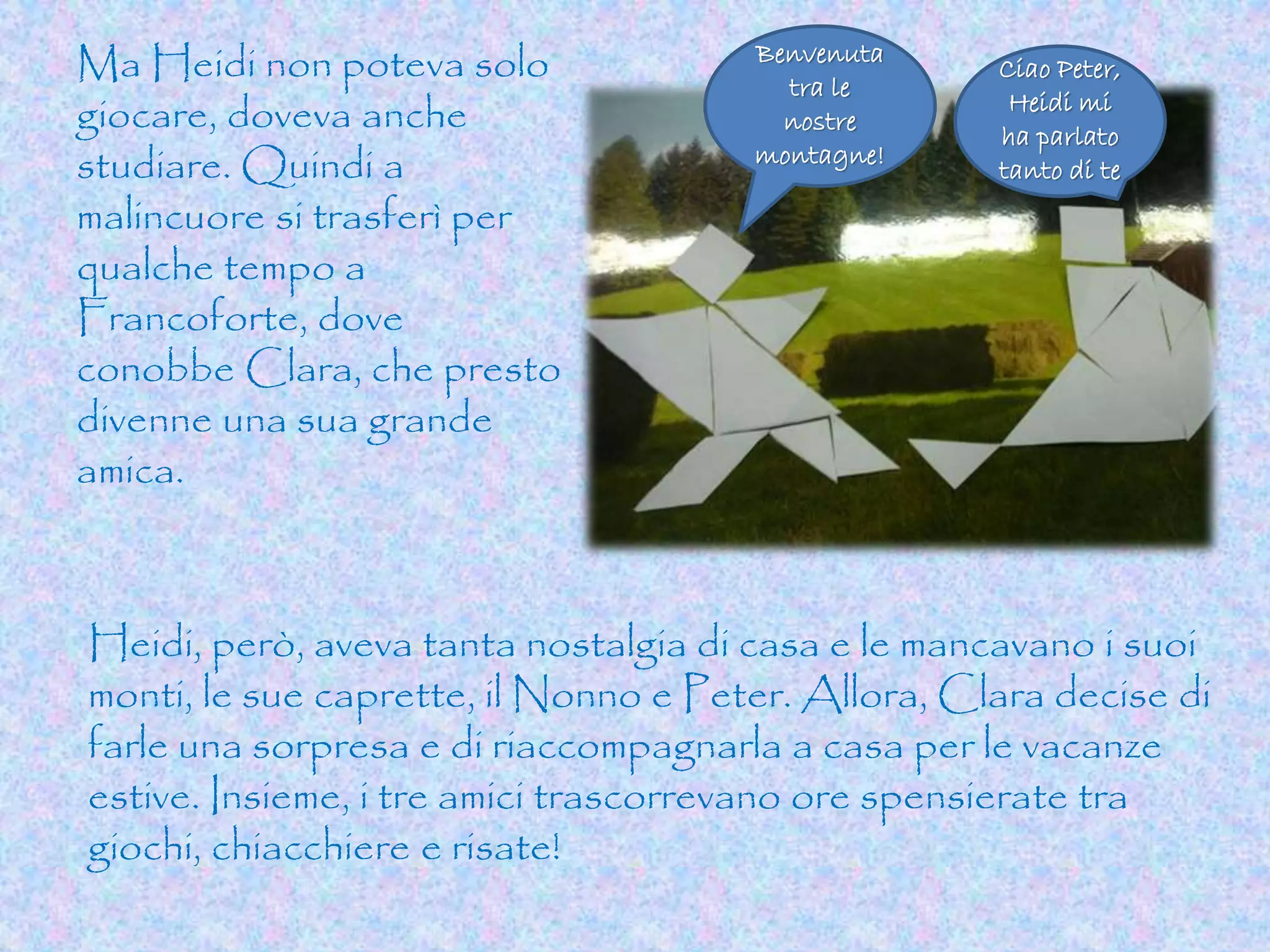 Raccontiamo la storia di heidi con il tangram | PPTX