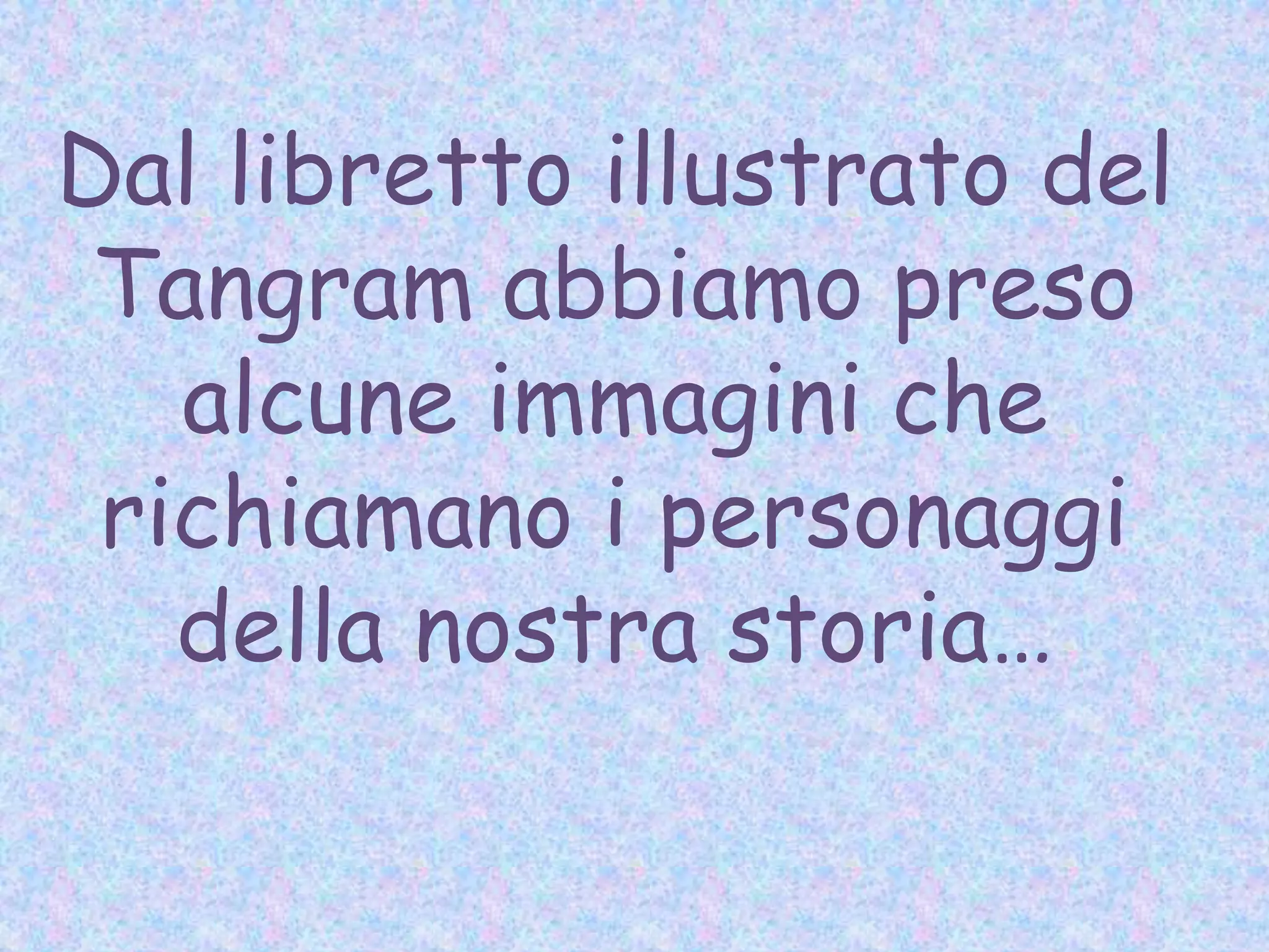 Raccontiamo la storia di heidi con il tangram | PPTX