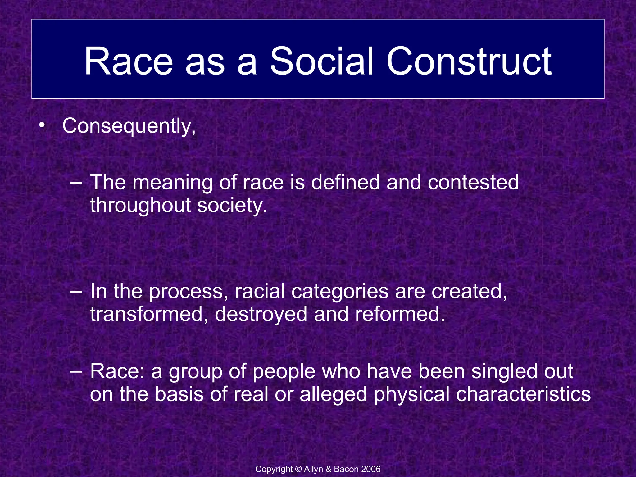 Race and Ethnicity: The Social Construction | PPT