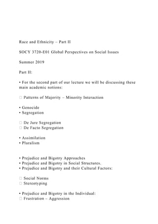 Race and Ethnicity – Part II SOCY 3720-E01 Global Perspect.docx
