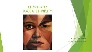 Race and Ethnicity | PPTX