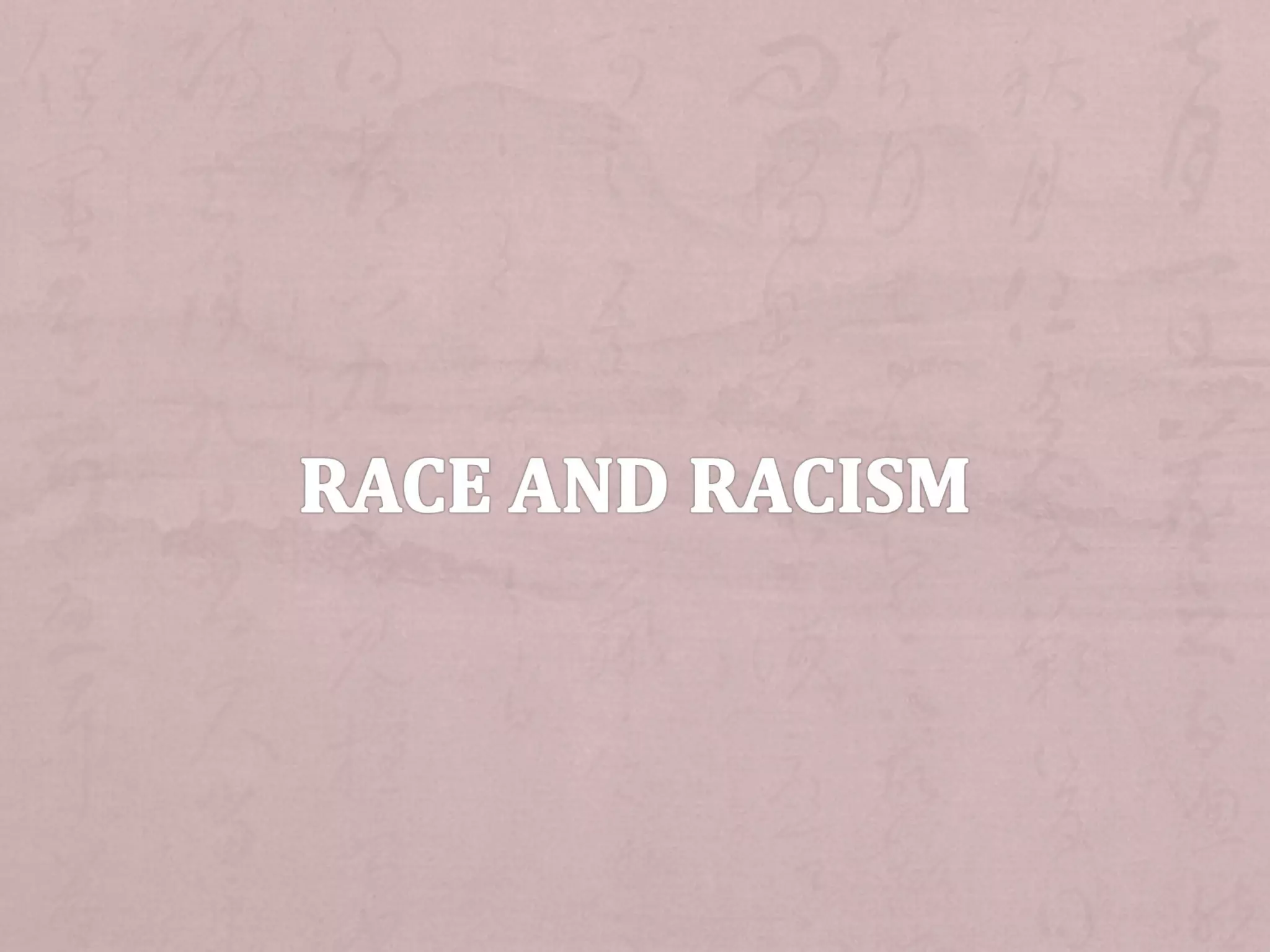 Race and racism | PPT