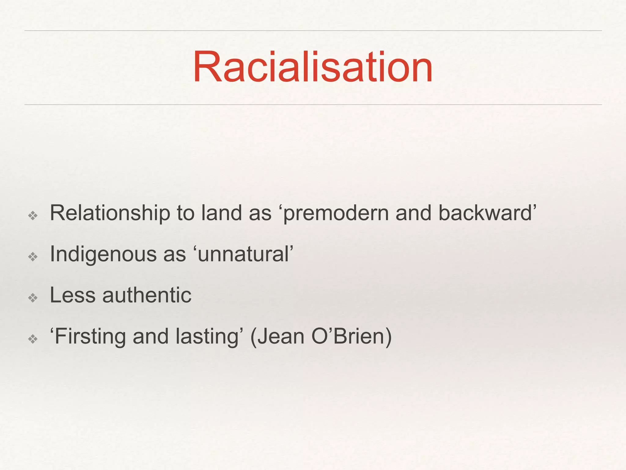 Race, settler colonialism and Indigenous resistance | PPTX