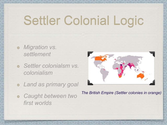 Race, settler colonialism and Indigenous resistance | PPTX | Land and ...