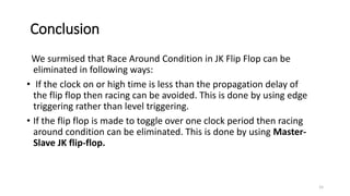 Race around and master slave flip flop | PPTX
