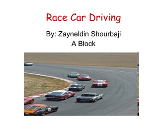 Race car driving powerpoint for miss hipp's reading class | PPT