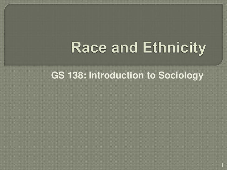 Race And Ethnicity Sociology Of