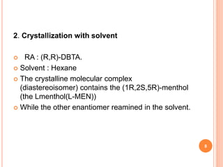 Racemic mixture separation | PPTX