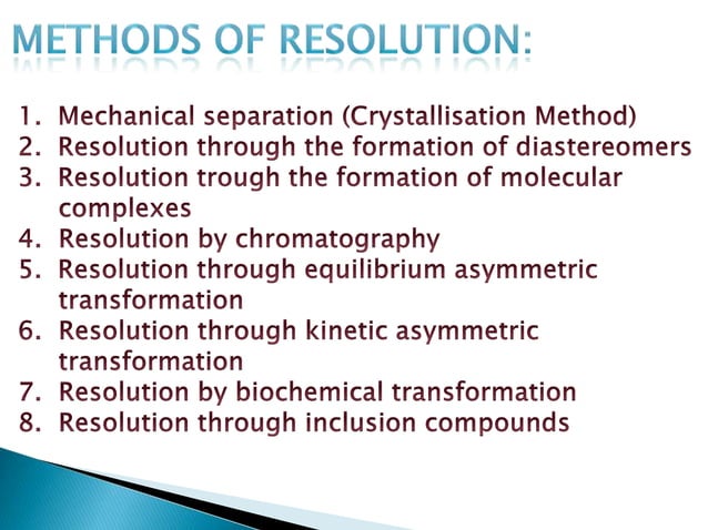 Racemisation and method of resolution | PPTX