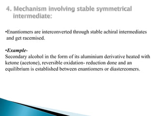 Racemisation and method of resolution | PPTX