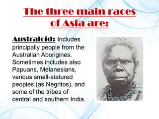 Races in asia(1) | PPTX