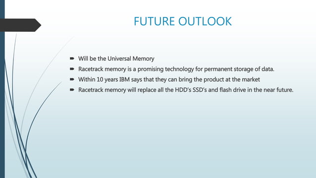 Race track memory by rajeeb | PPT