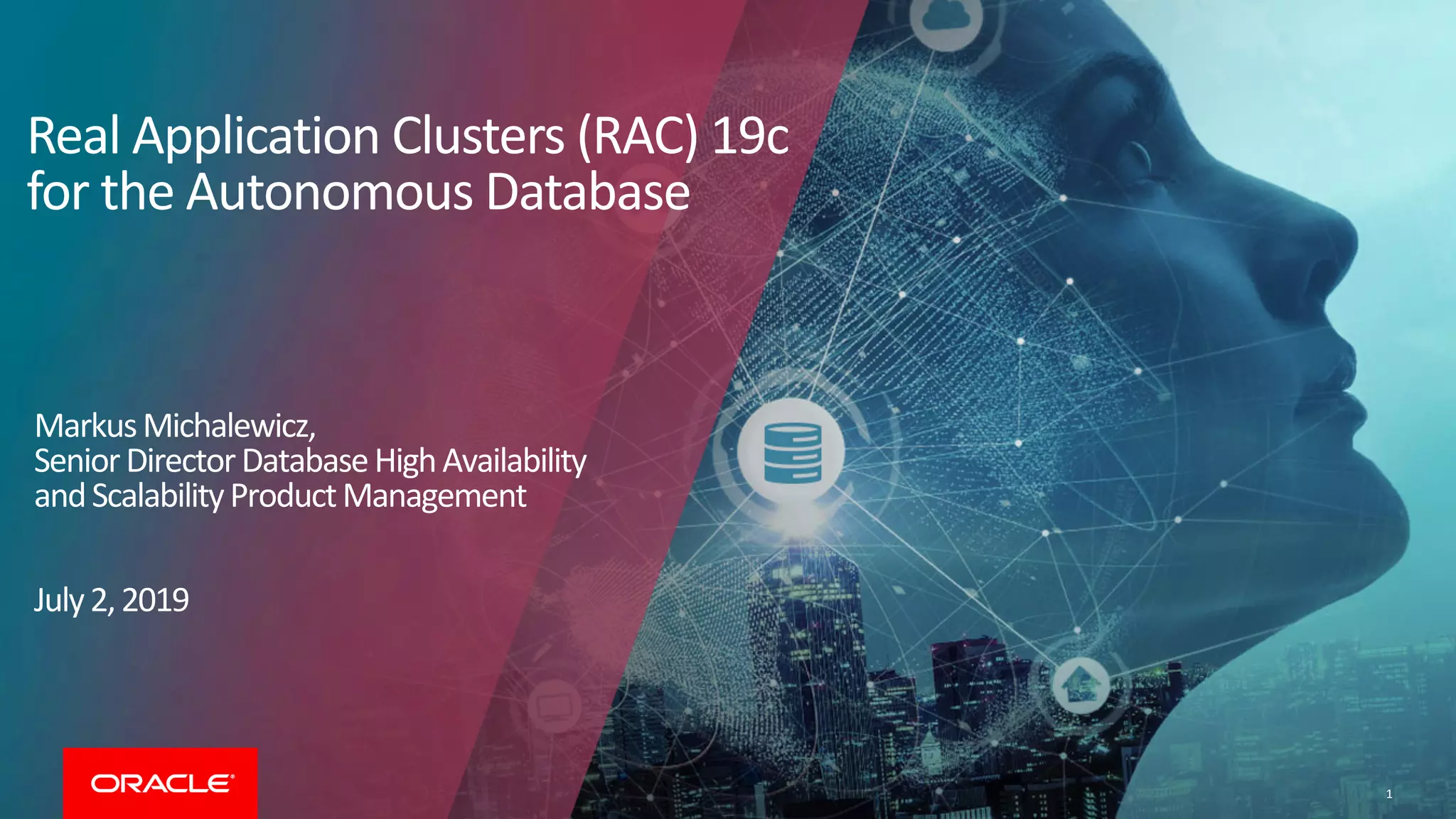 Oracle RAC 19c - the Basis for the Autonomous Database | PDF