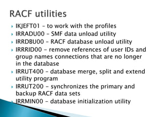 Resource Access Control Facility (RACF) in Mainframes | PPTX