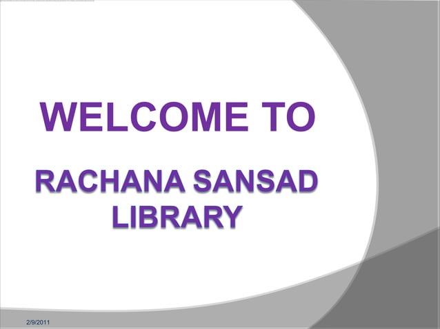 Rachana sansad library | PPSX