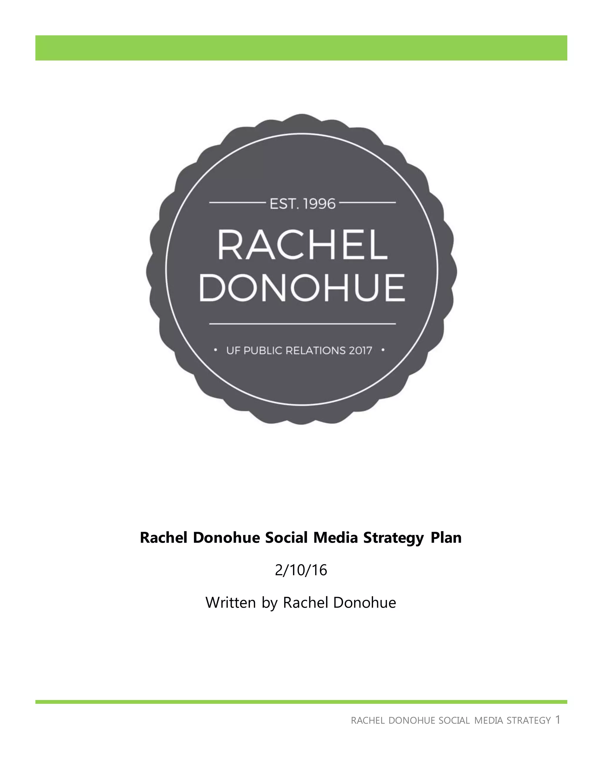 Rachel Donohue Social Media Strategy Plan | DOCX