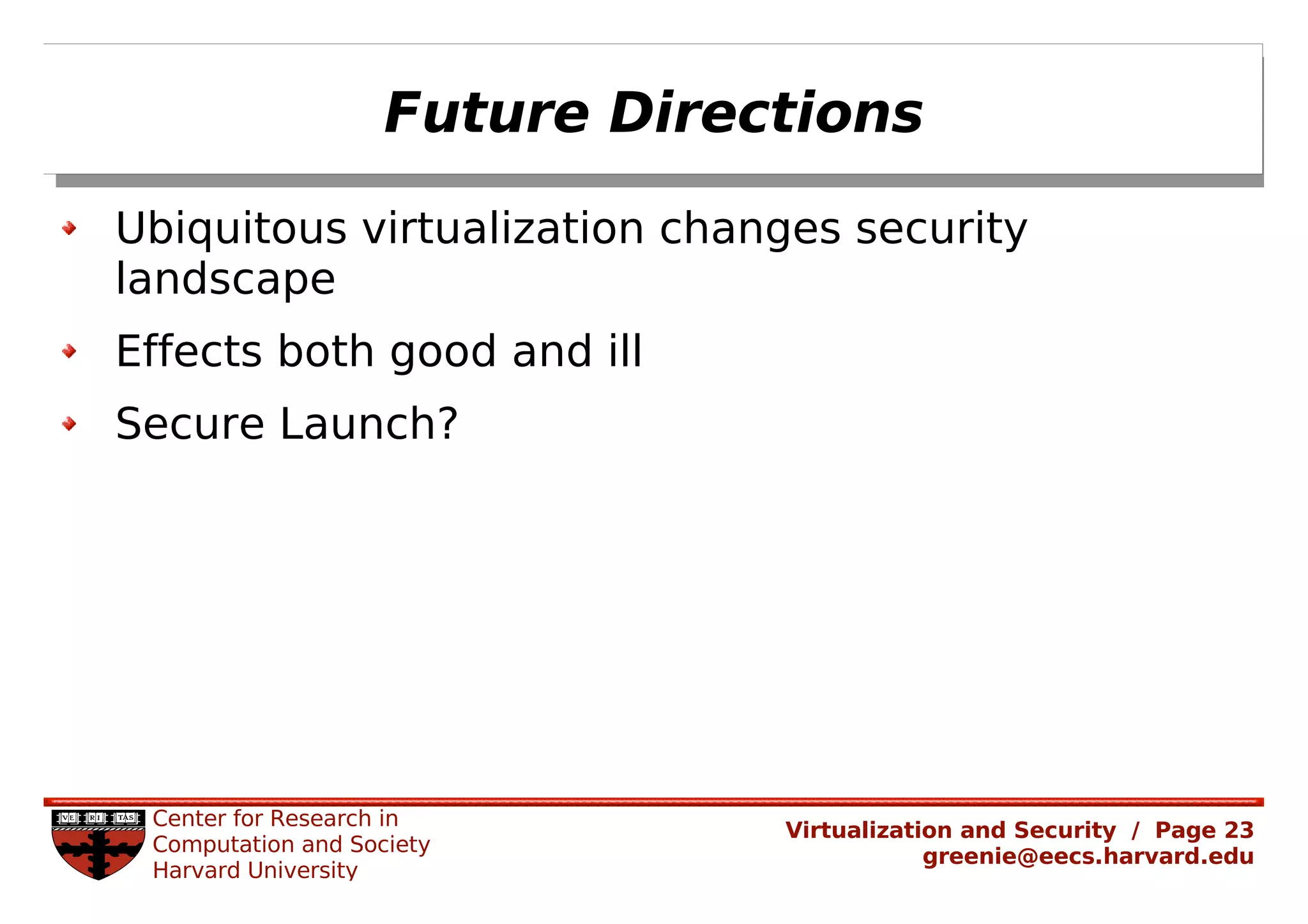 Rachel Greenstadt: Security and Virtualized Environments: An Overview | PDF
