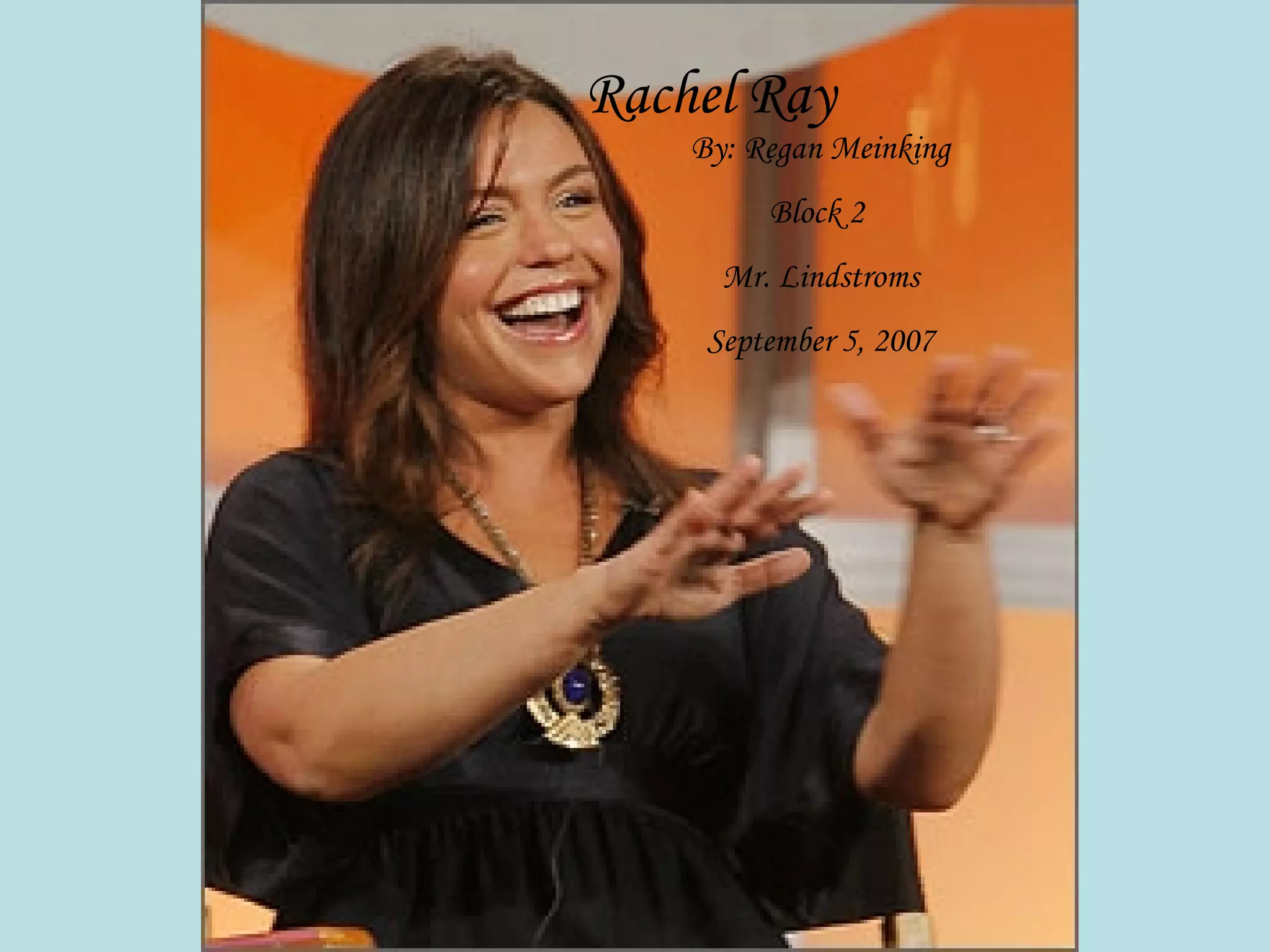 Rachel Ray Pp | PPT