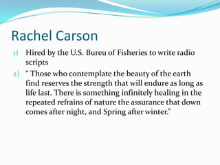Rachel carson | PPTX | Environment | Science