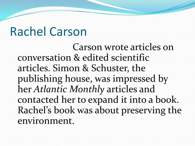 Rachel carson | PPTX | Environment | Science
