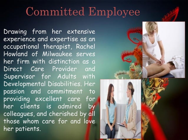 RACHEL HOWLAND OF MILWAUKEE –VOLUNTEER | PPT