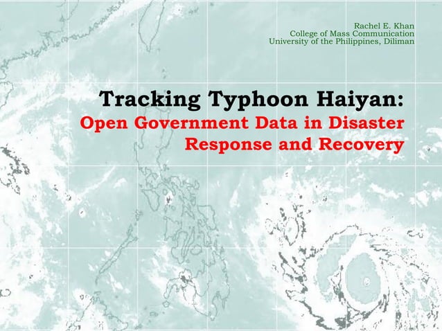Tracking Typhoon Haiyan: Open Government Data in Disaster Response and ...