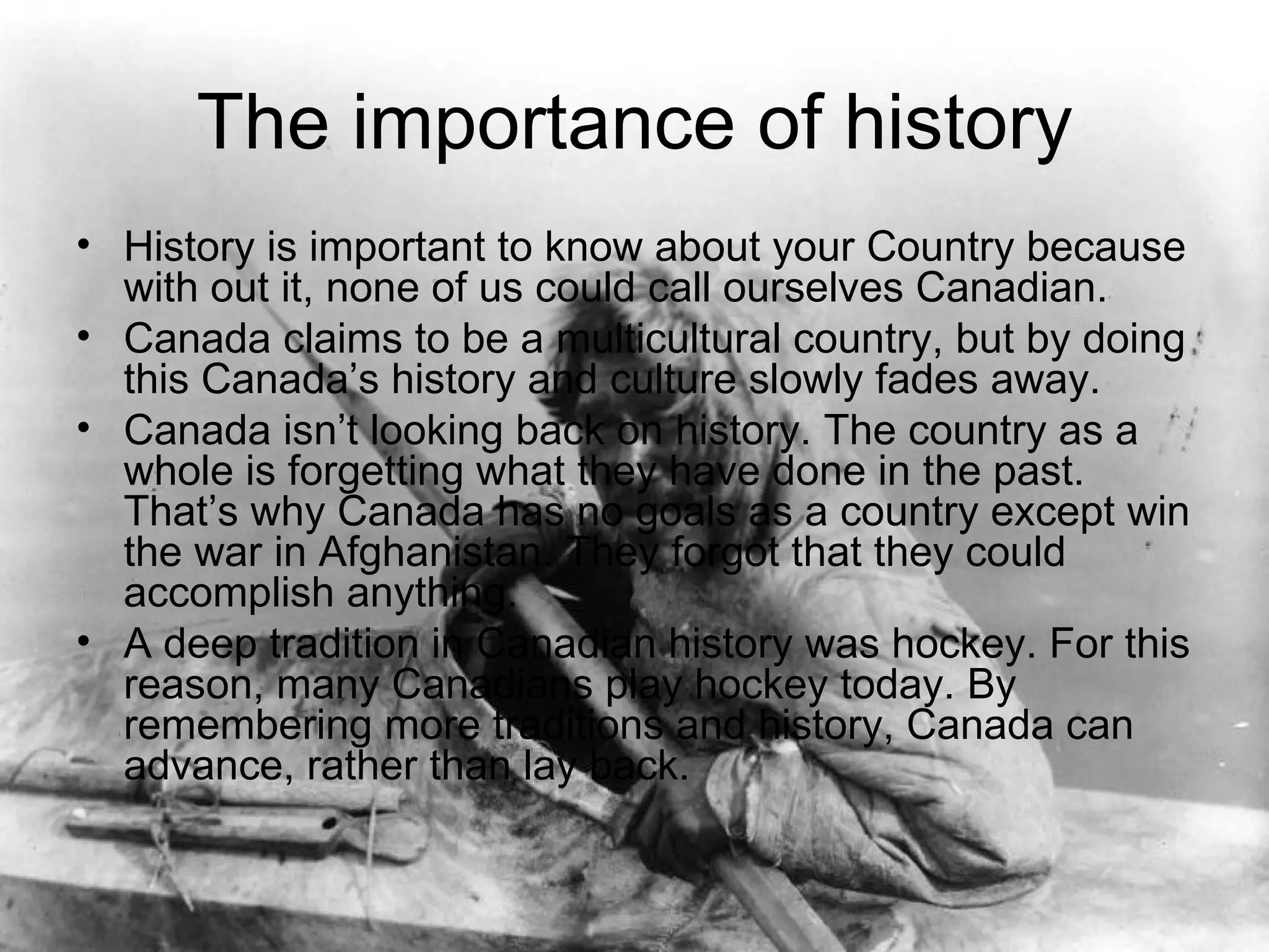 History Makes Us Canadian | PPT