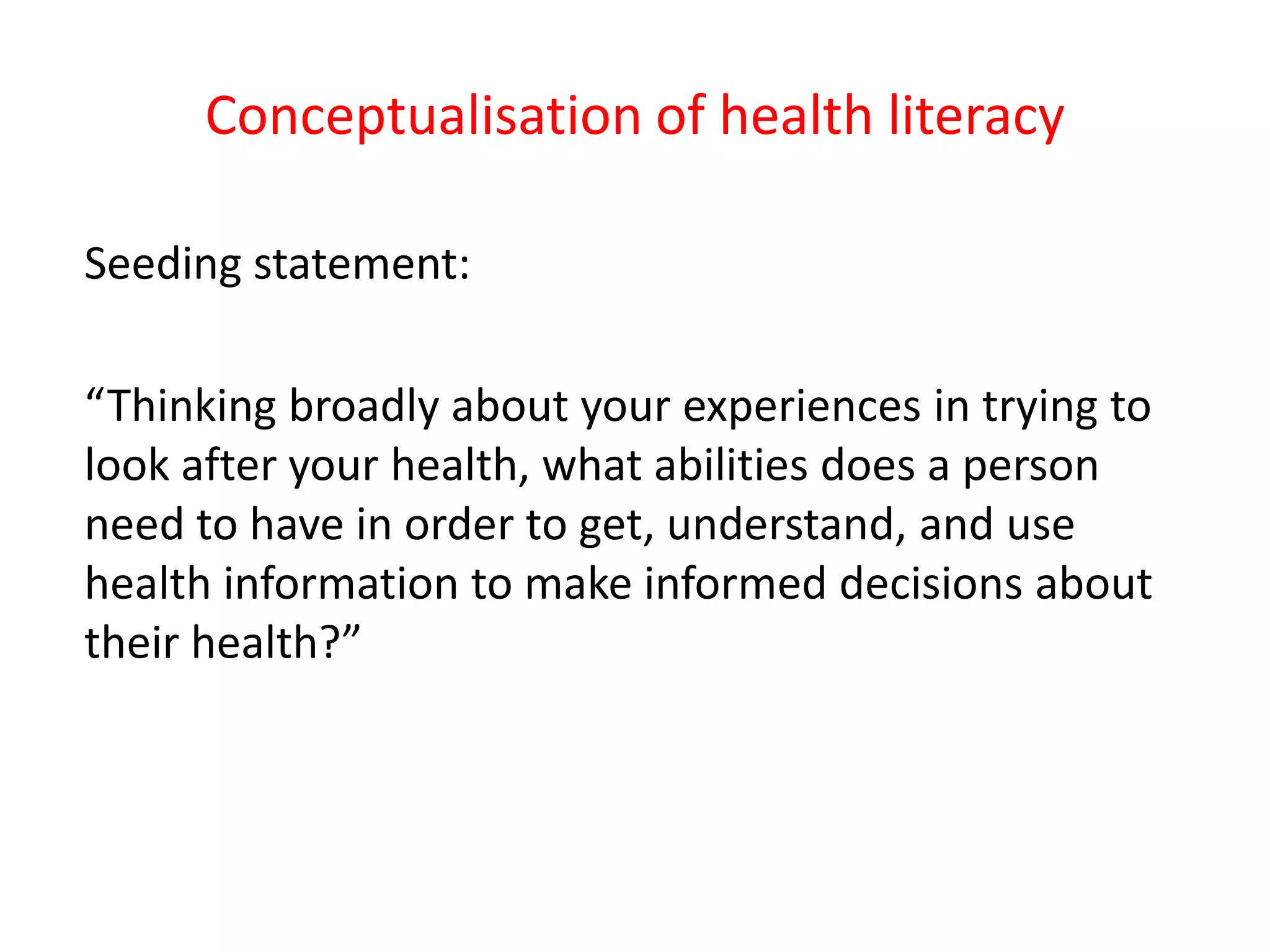 The Health Literacy Questionnaire (HLQ): A new approach to measuring ...