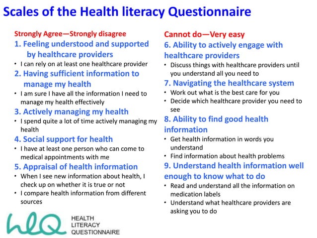 The Health Literacy Questionnaire (HLQ): A new approach to measuring ...