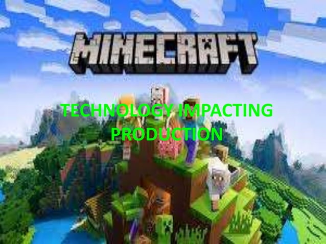 Rachel's group minecraft technology | PPT