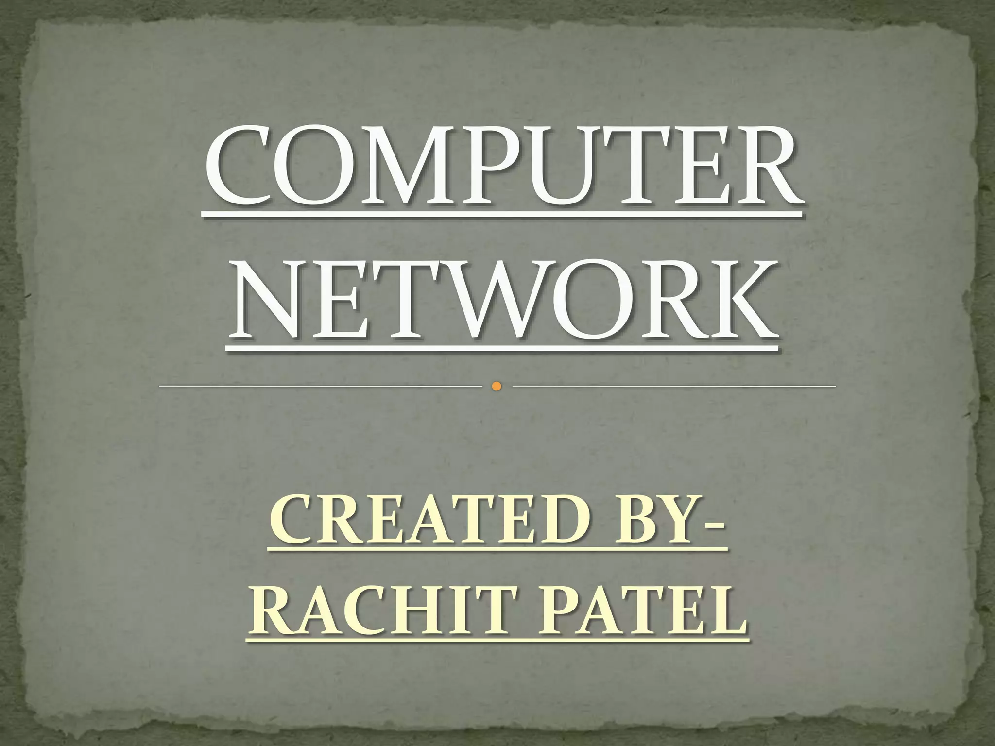 Ppt On Computer Network And Its Types Pptx Computer Networking Computing