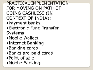 Indian cashless transaction ppt | PPTX