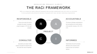 Developing Project Clarity with a simple RACI Framework | PPTX
