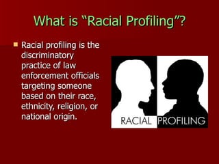 Racial profiling | PPT