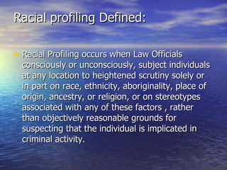 Racial profiling22 | PPT | Medical Health