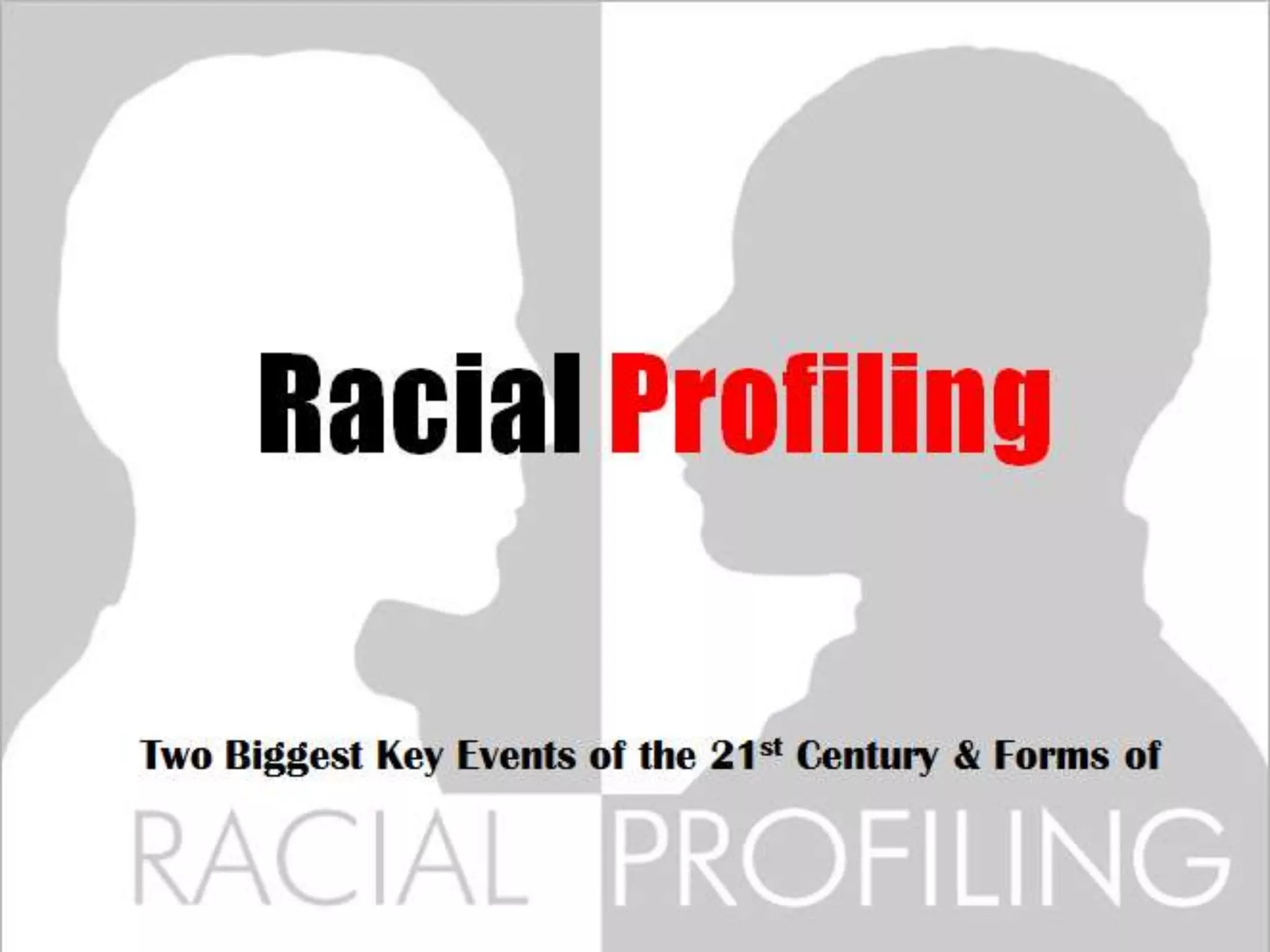 Racial Profiling | PPTX