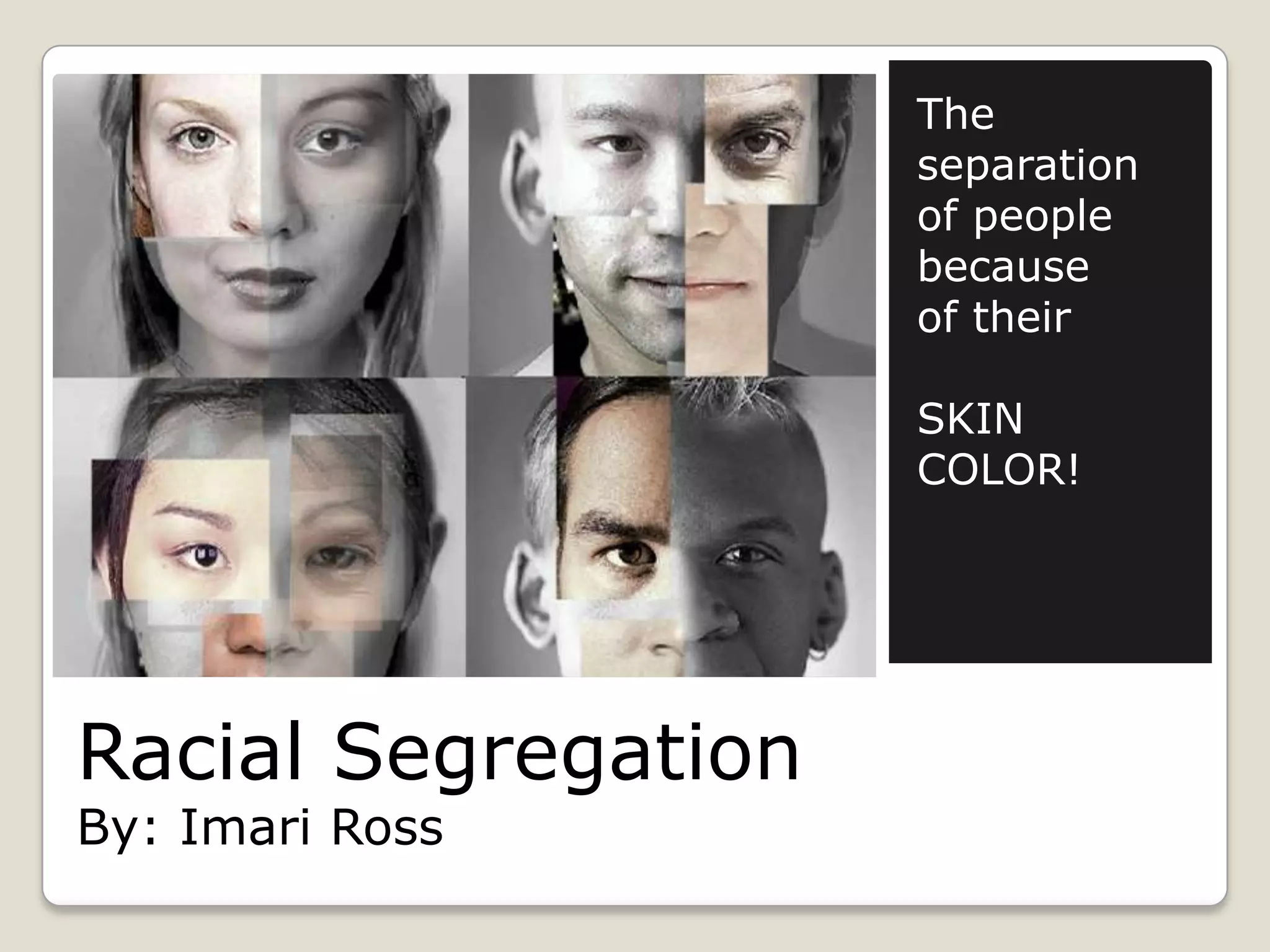 Racial Segregation | PPTX