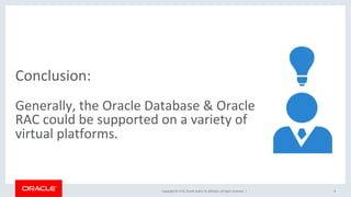 Virtualized Oracle Real Application Clusters (RAC) - Containers and VMs for RAC | PPT