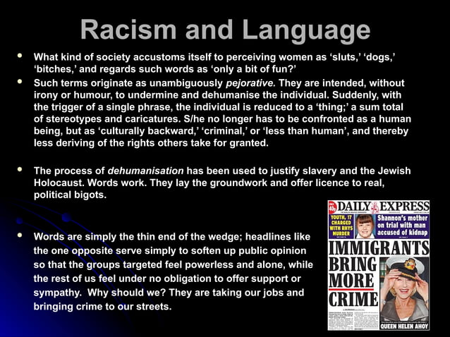 Racism and Language.pptx origin of language | PPTX | Debated Sensitive ...