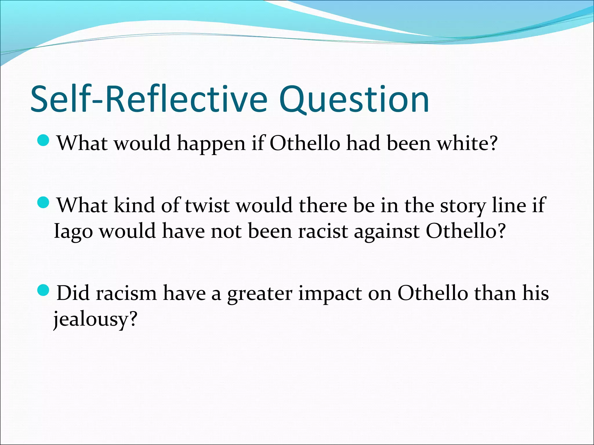 Racism in othello | PPT