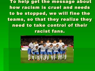 Racism in soccer | PPT | Debated Sensitive Social Issues | Sensitive Topics