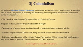 Racism in You Laughed and Laughed and Laughed poem by Okara.pptx