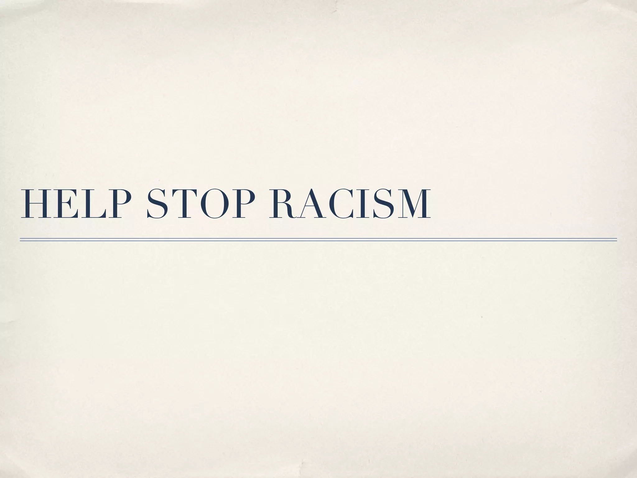Racism Presentation | PPT