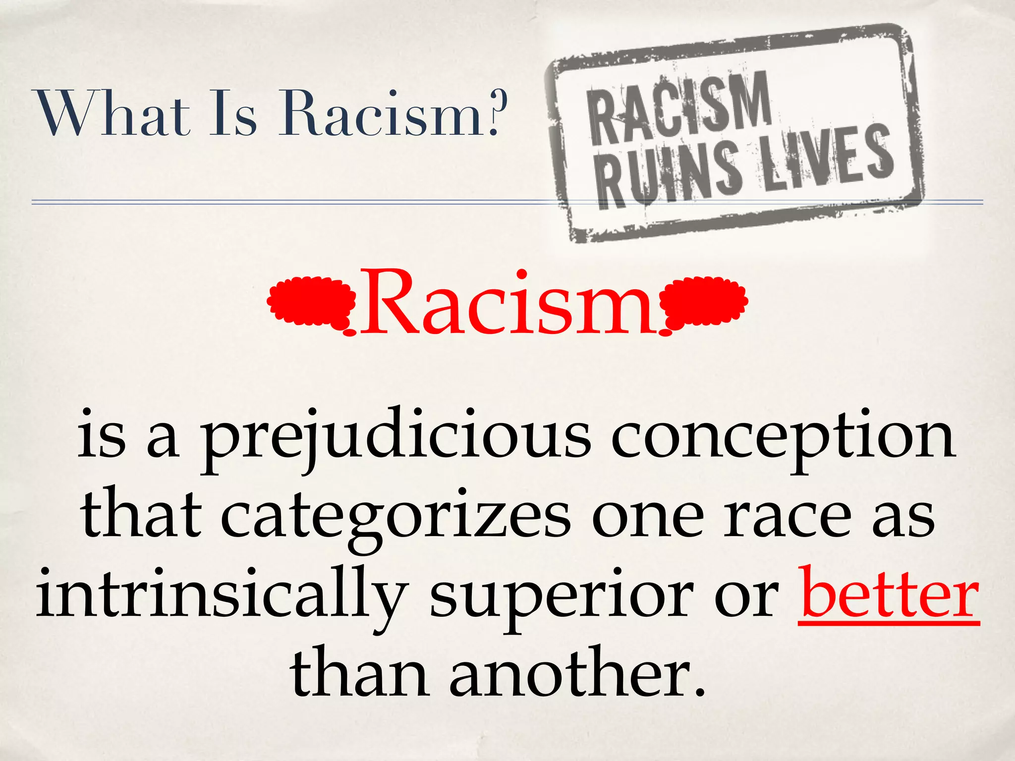 Racism Presentation | PPT