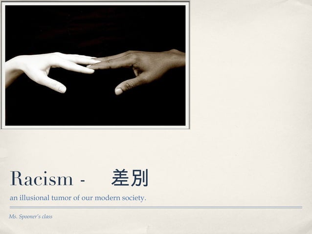 Racism Presentation | PPT | Debated Sensitive Social Issues | Sensitive ...