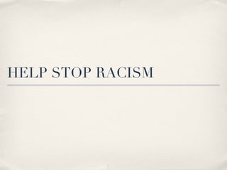 Racism Presentation | PPT