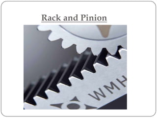 Rack and pinion | PPTX