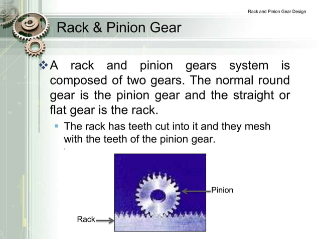 Rack and pinion gear design project. | PPTX | Sports Equipment | Sports